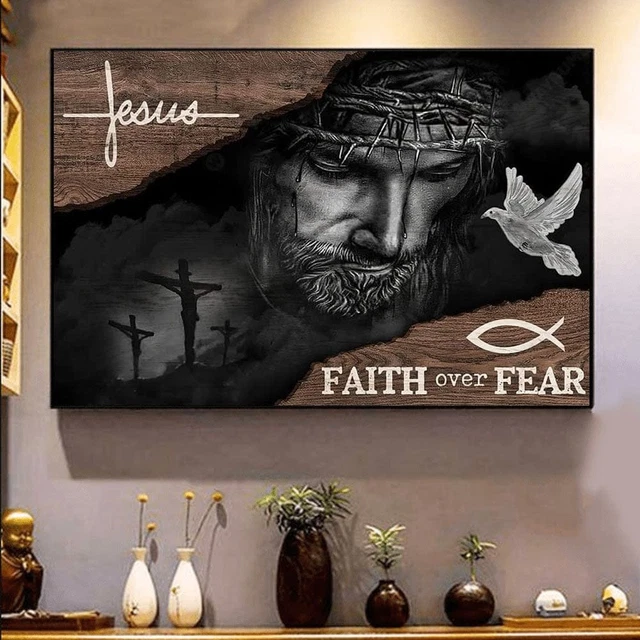 Kna Prints - Jesus Christ Faith Over Fear Poster, _5182 Wall Art Print ...