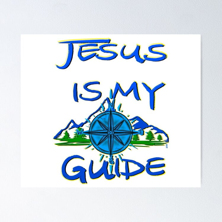 Kna Prints - Jesus Is My Guide Poster Wall Art Print For Home Decor ...