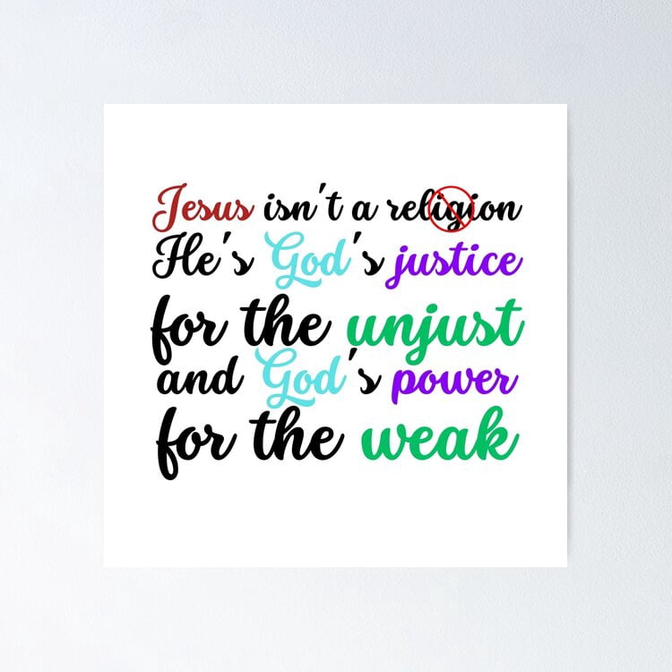 Kna Prints - Jesus Isn'T A Religion Poster Wall Art Print For Home ...