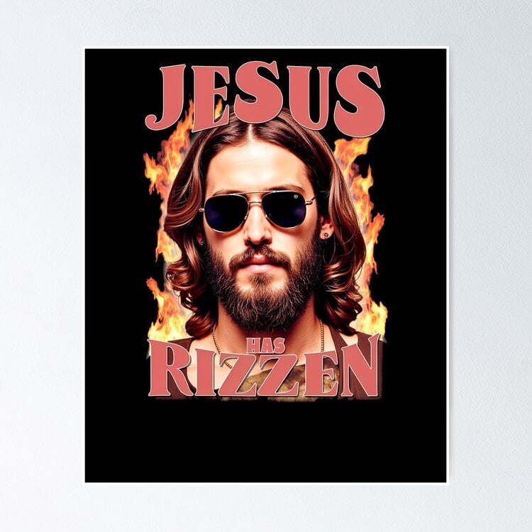 Kna Prints - Jesus Is Rizzen Unny Christian Jesus Is Rizzen Jesus Gear ...