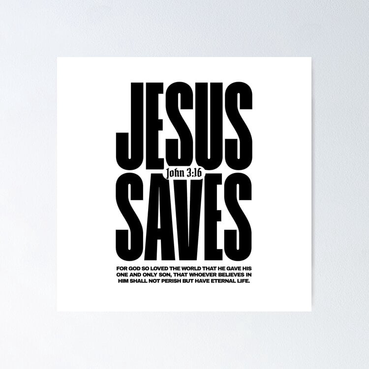 Kna Prints - Jesus Saves Bold Poster Wall Art Print For Home Decor ...