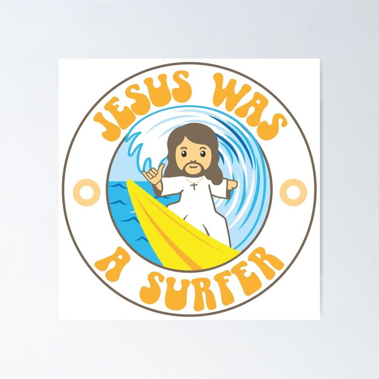 Kna Prints - Jesus Was A Surer Retro Design Poster Wall Art Print For ...