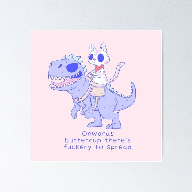 Kna Prints - Kir 2333 - Funny Cat Riding Dinosaur - Onwards Buttercup ...