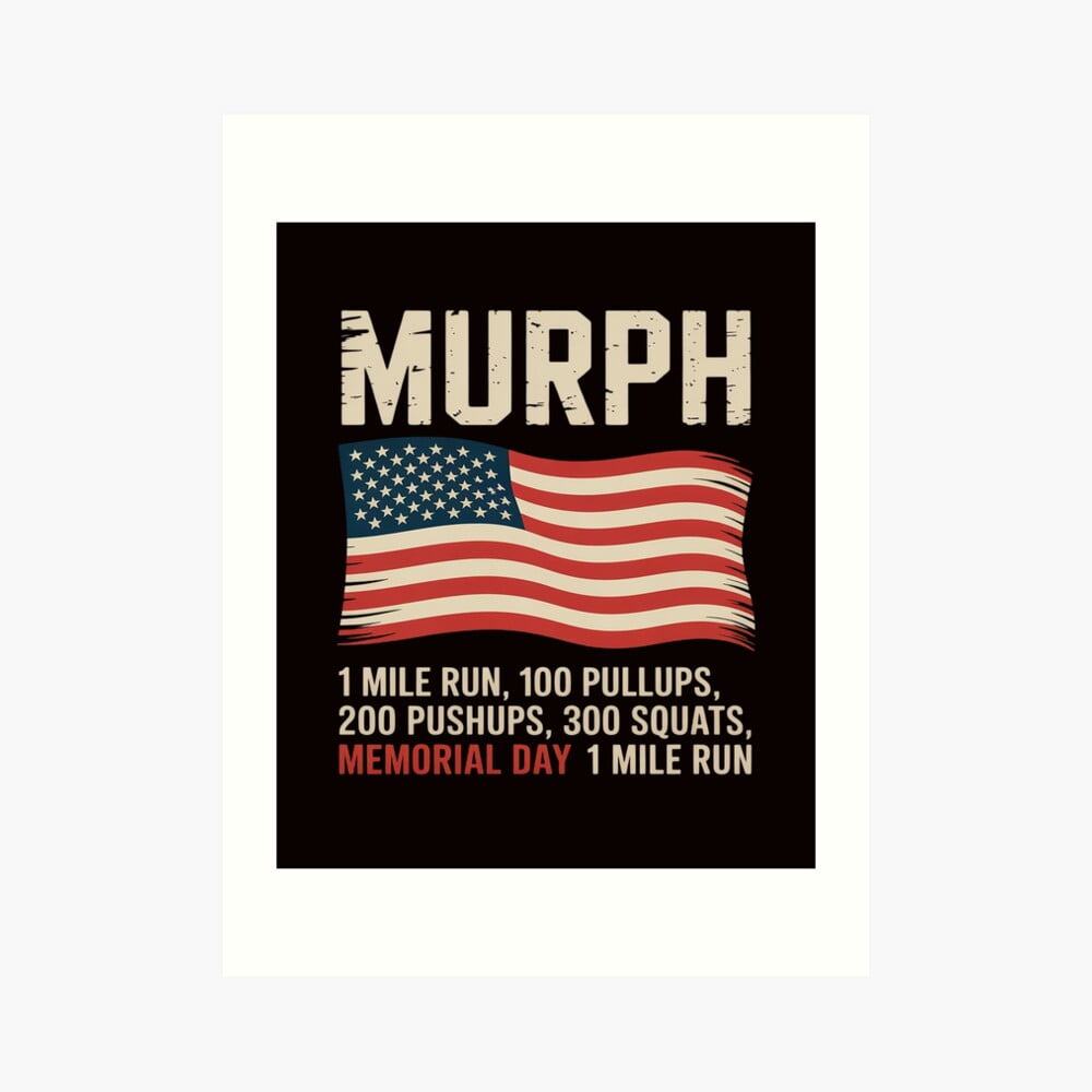 Kna Prints - Kir 3142 - Murph Challenge American Memorial Day Workout ...