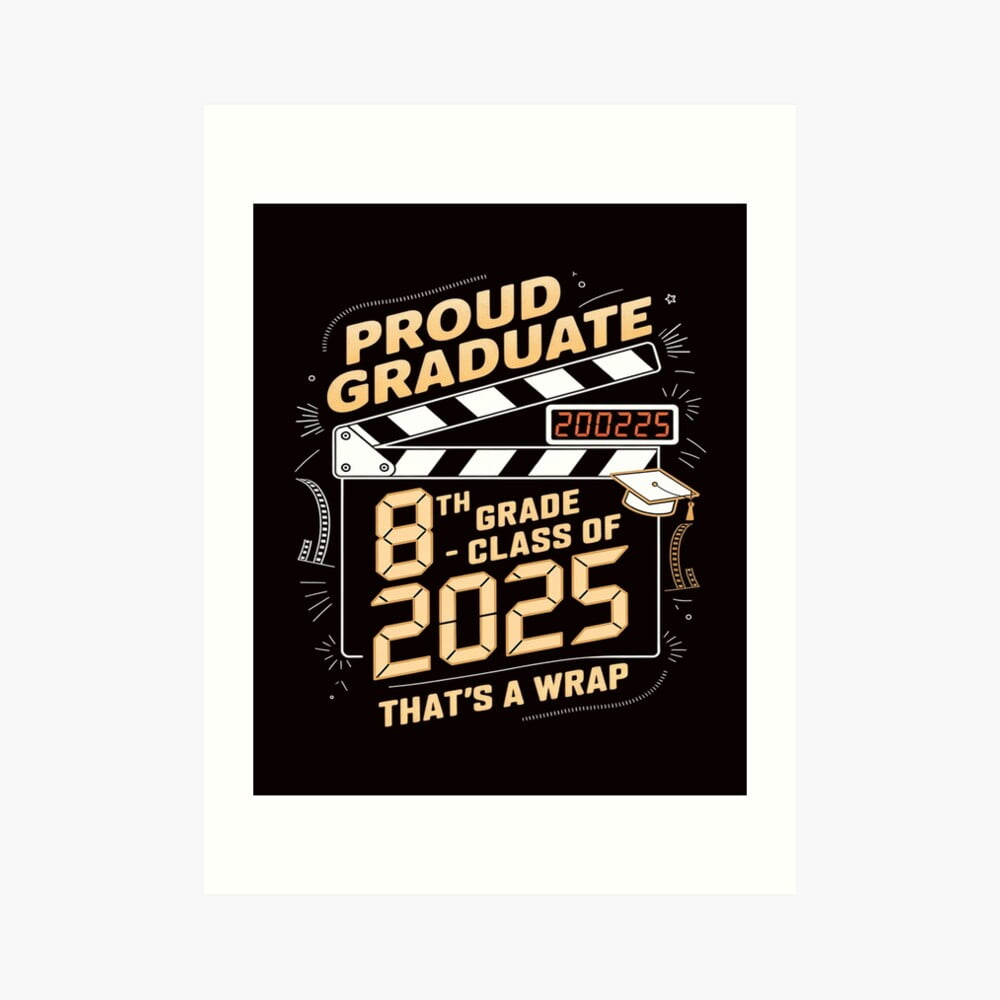 Kna Prints - Kir 3179 - 8Th Grade Graduation 2025 Funny Graduate Last ...
