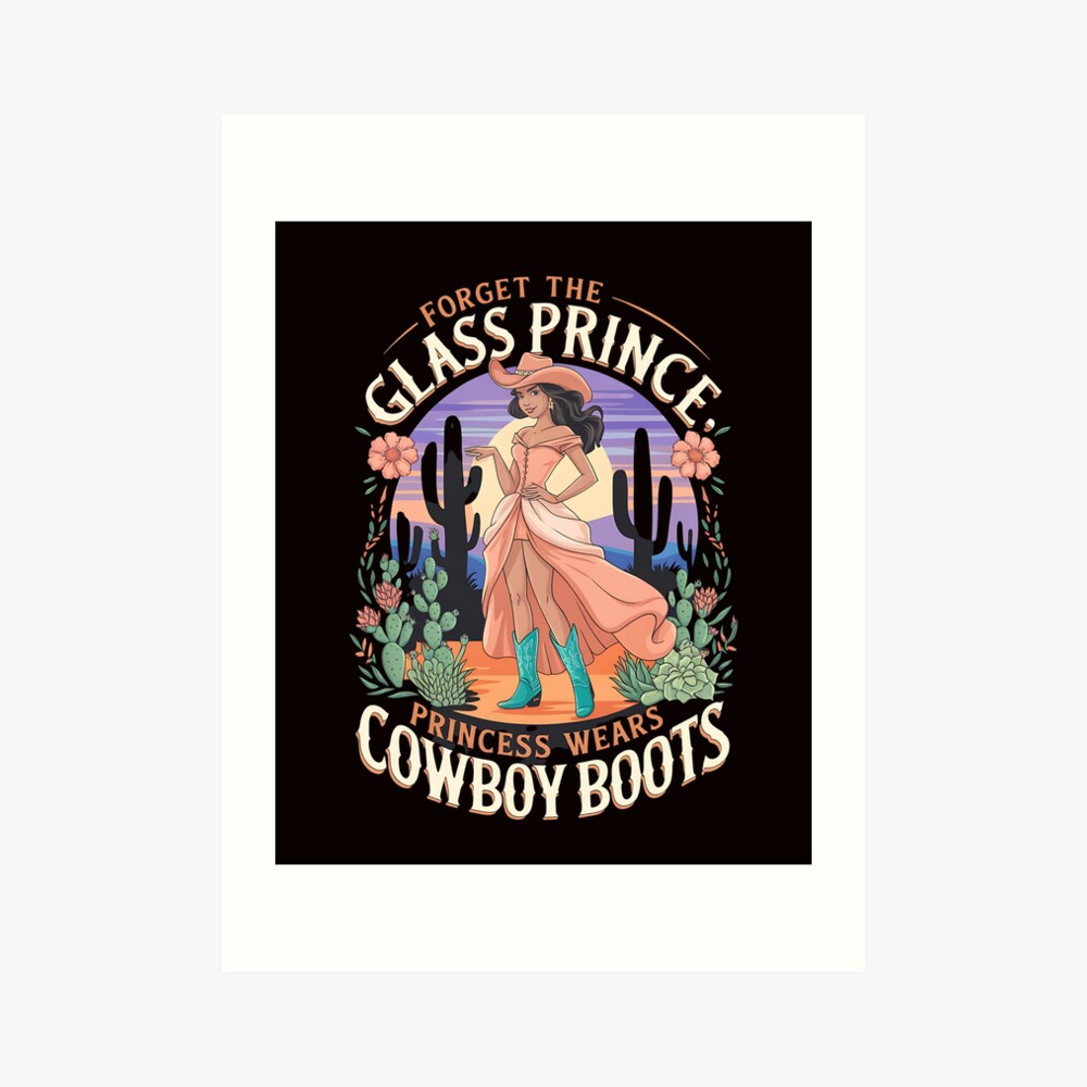 Kna Prints - Kir 3216 - Forget The Prince This Princess Wears Cowboy ...