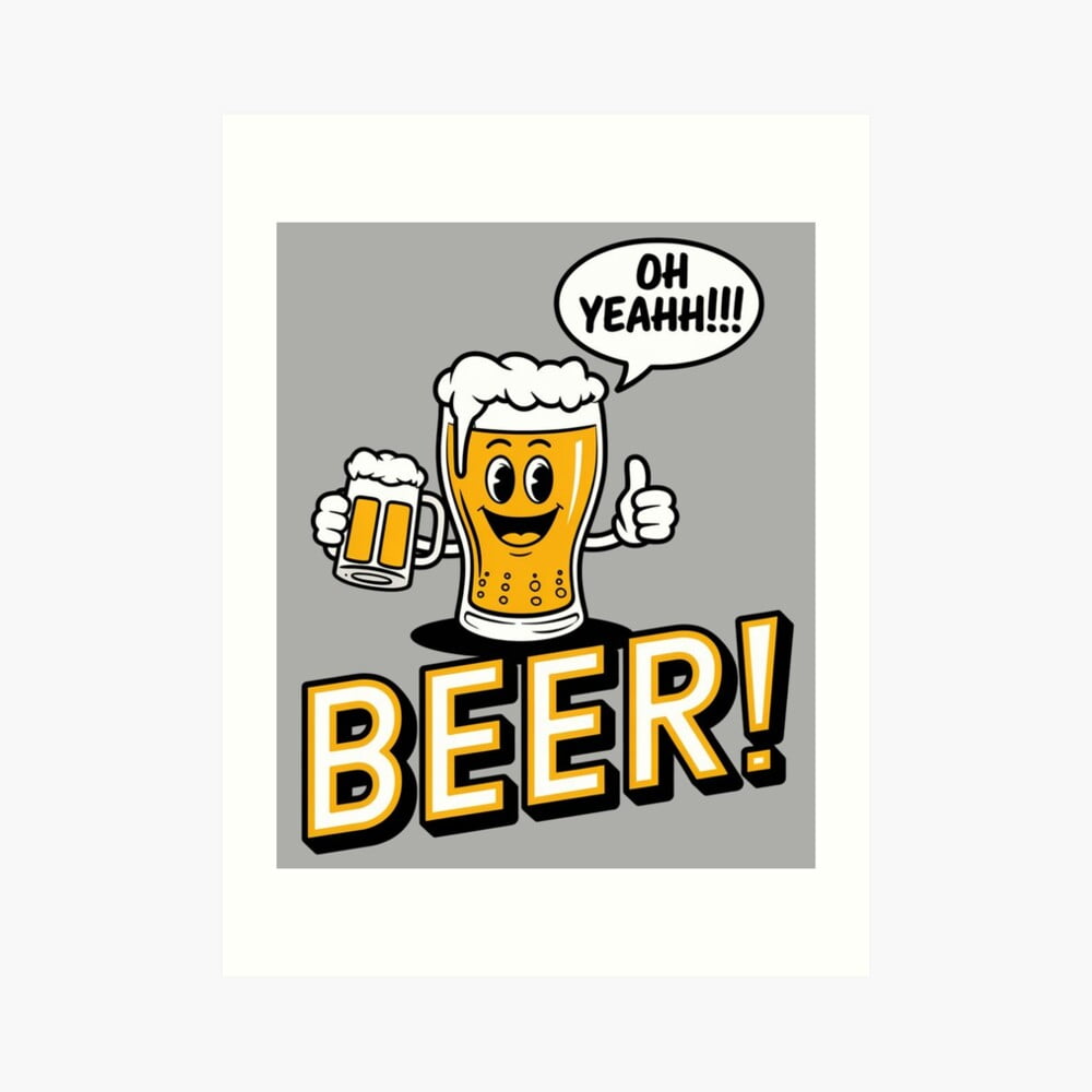 Kna Prints - Kir 401 - Oh Yeah Beer - Beer Fest - Save Water,Beer - Its ...