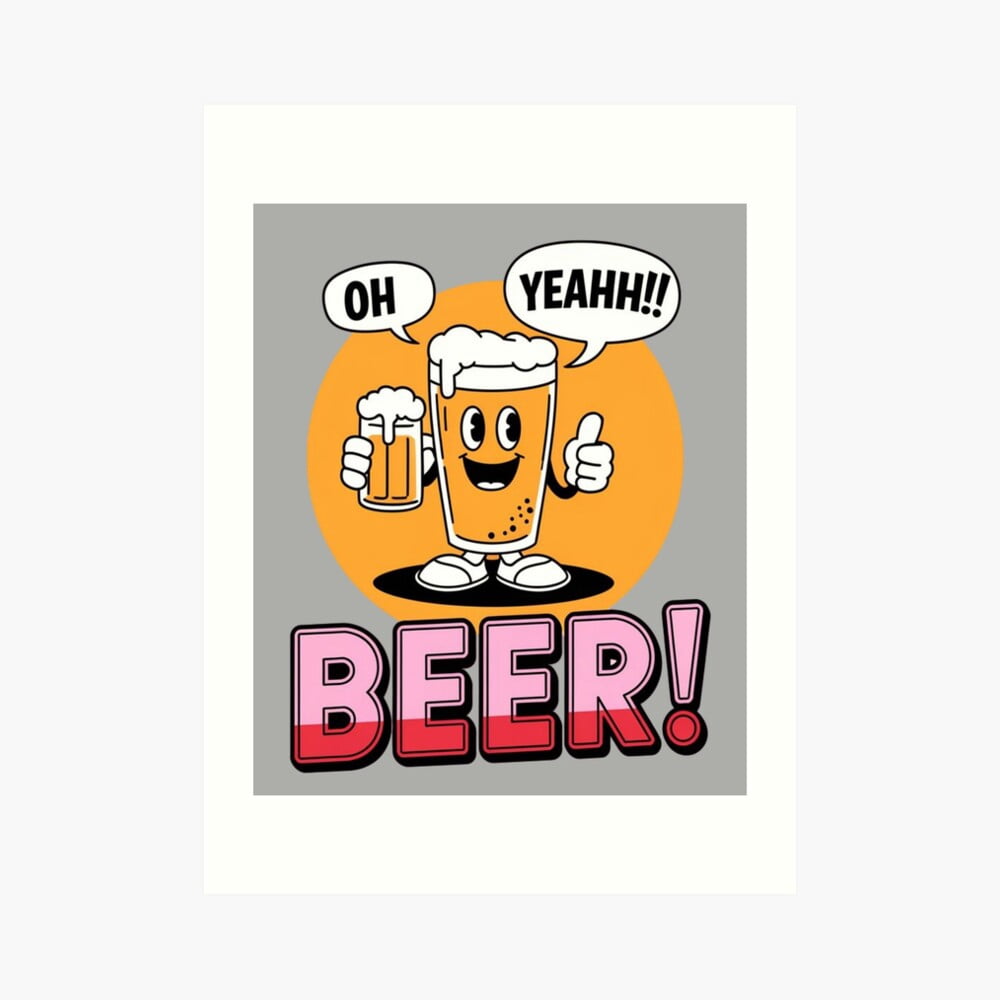 Kna Prints - Kir 402 - Oh Yeah Beer - Beer Fest - Save Water,Beer - Its ...