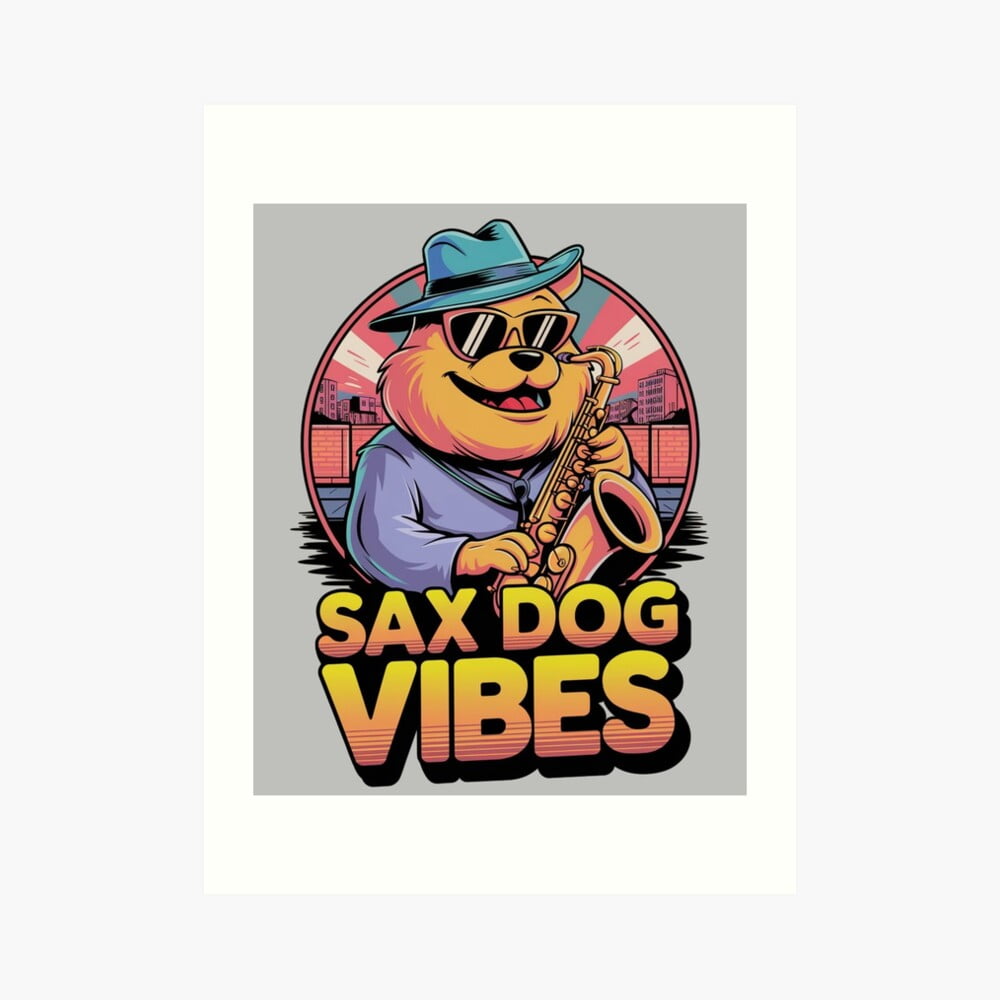 Kna Prints - Kir 563 - Sax Dog Vibes - Saxophone Dog Poster, UNFRAMED ...