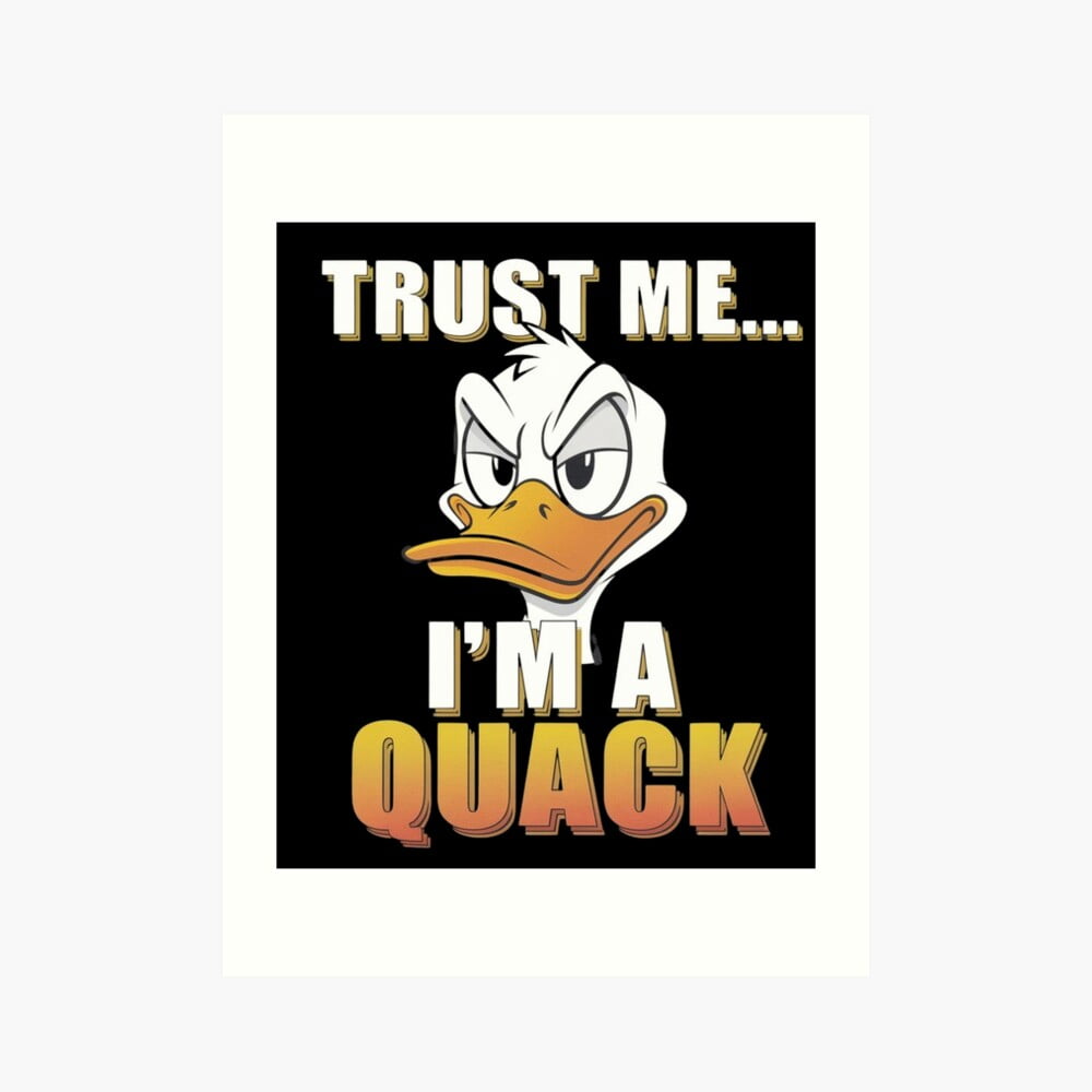 Kna Prints - Kir 624 - Ducktor - Trust Me I'M A Quack Poster, UNFRAMED ...