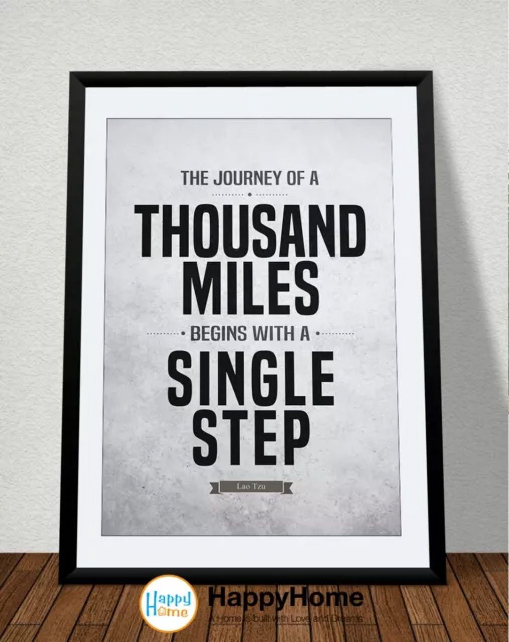 Kna Prints - Lao Tzu Quote Begin Of Journey Motivational Inspirational ...