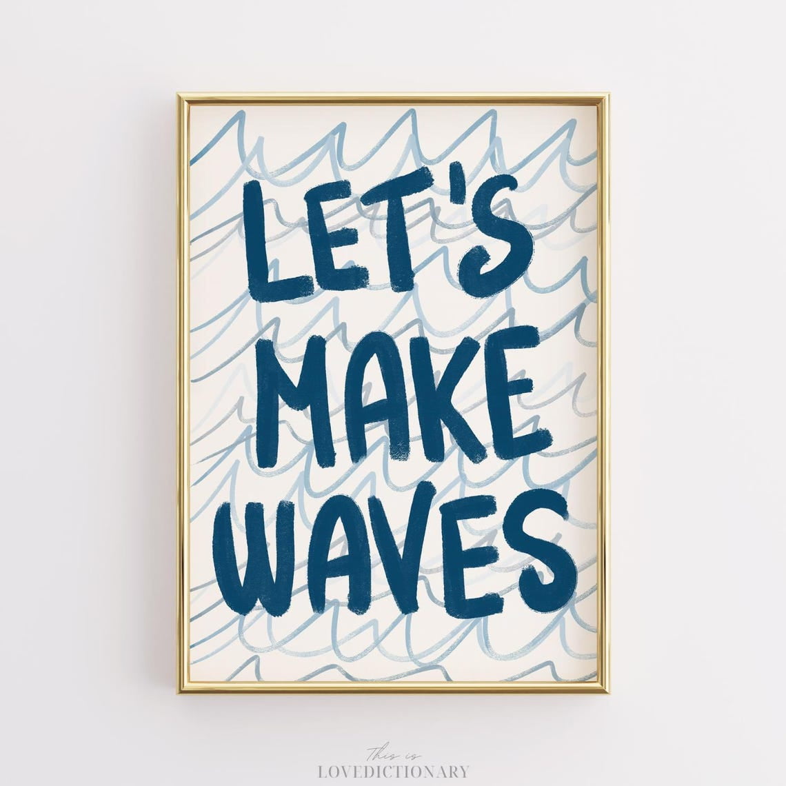 Kna Prints - Letâ€™S Make Waves Wall Art, Bold Beach Typography Print ...