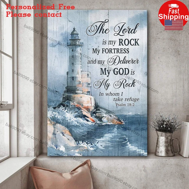 Kna Prints - Lighthouse -The Lord Is My Rock My God Is My Rock Poster ...