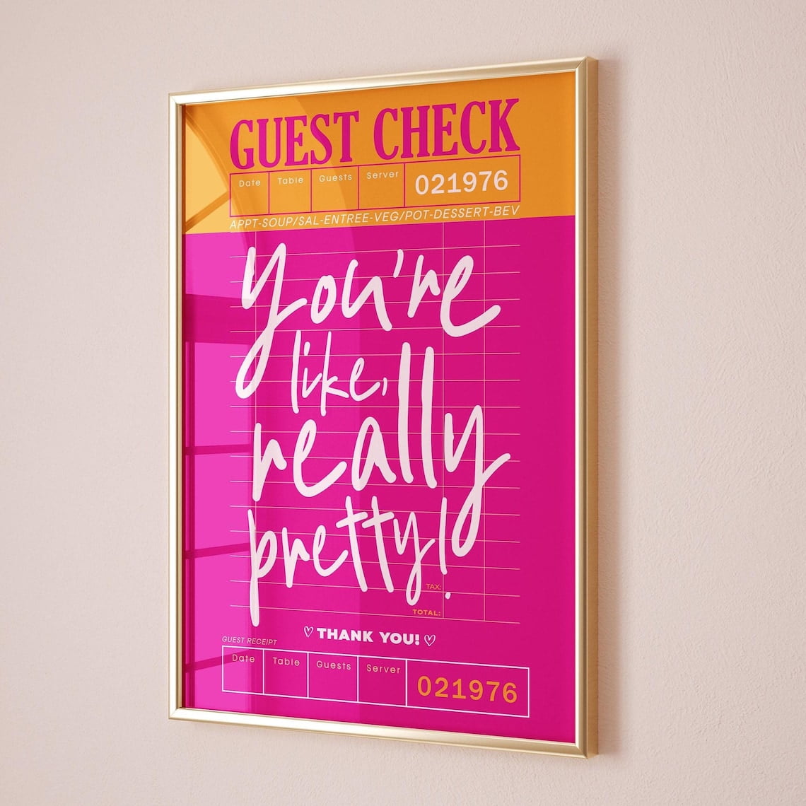 Kna Prints - You'Re Like Really Pretty Guest Check Prints, Orange And Pink Wall Art College ...