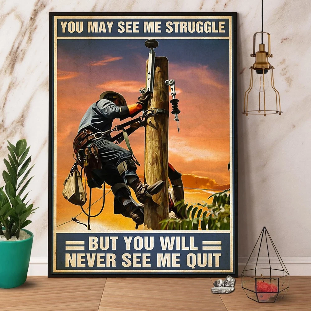Kna Prints - Lineman You May See Me Struggle You Will Never See Me Quit Sunset Vertical Pa ...