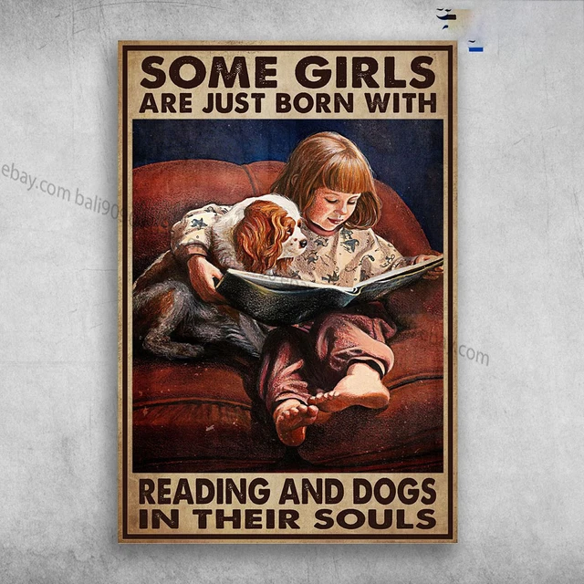 Kna Prints - Little Girl Reading Book With Dog - Some Girls Are Just ...