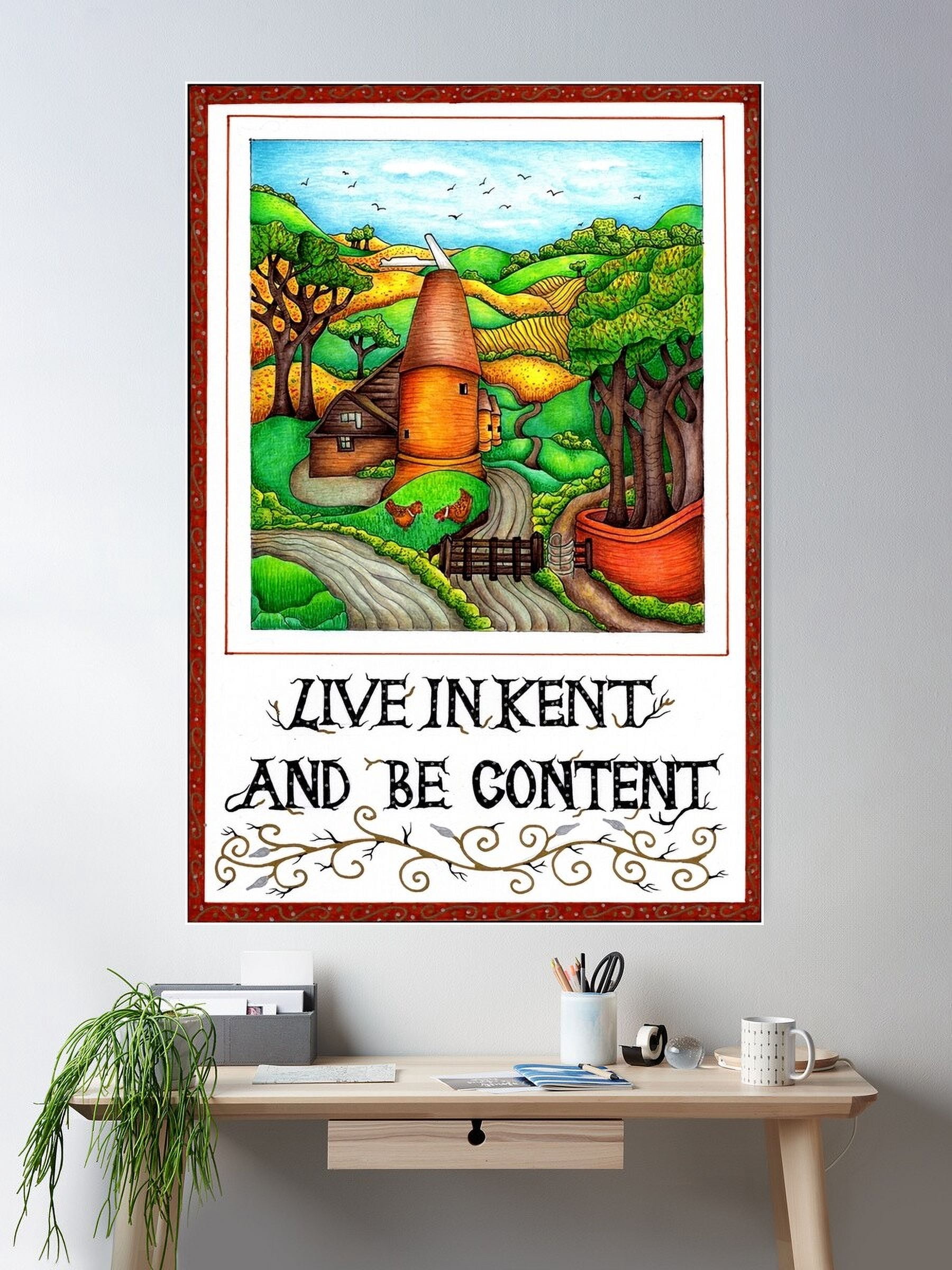 Kna Prints - Live In Kent And Be Content Poster Wall Art, Modern Wall ...