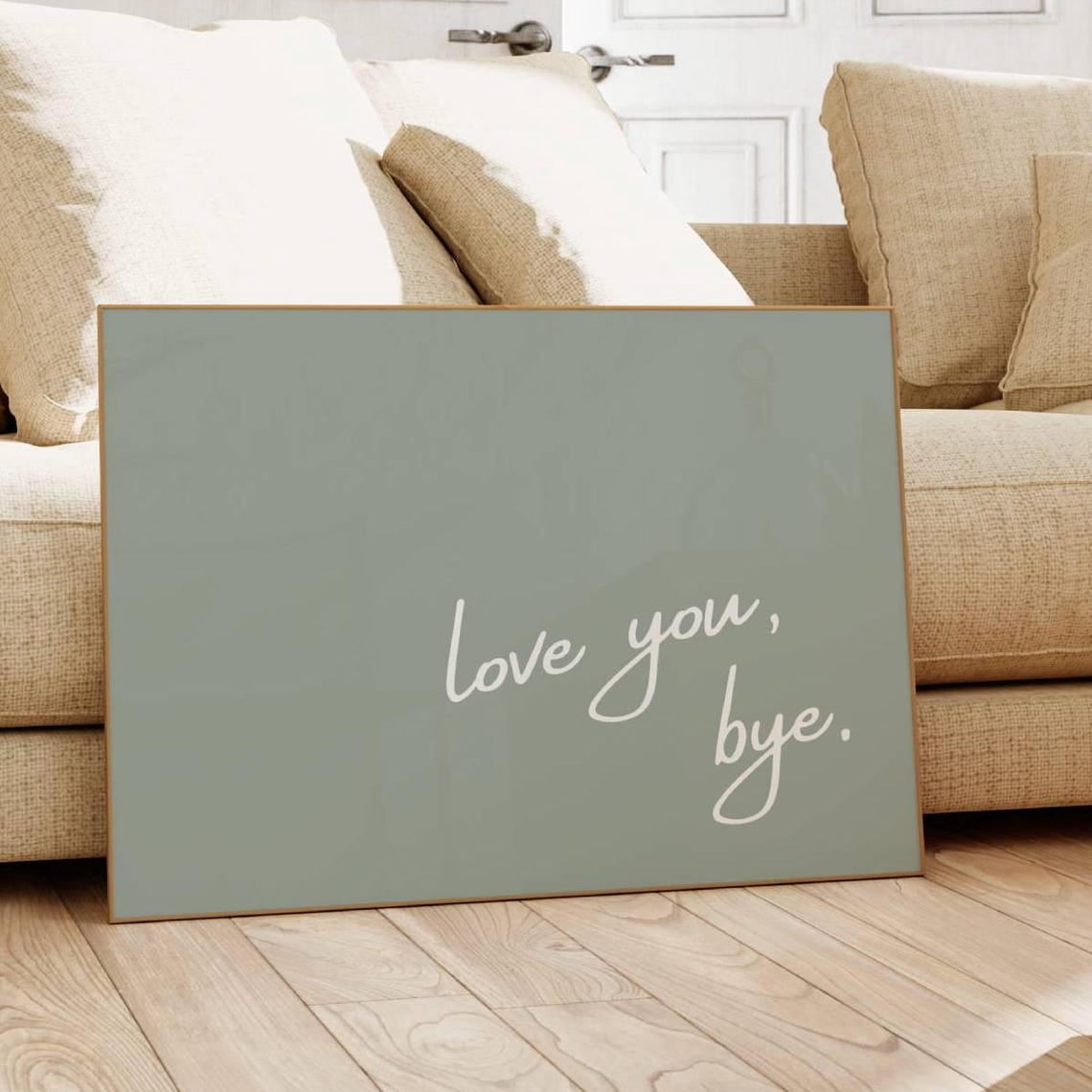 Kna Prints - Love You Bye Print, Sage Poster, Trendy Horizontal Wall ...