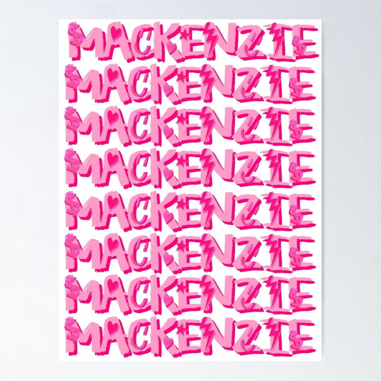 Kna Prints - Mackenzie Name Poster, UNFRAMED-18x24 - Walmart.com