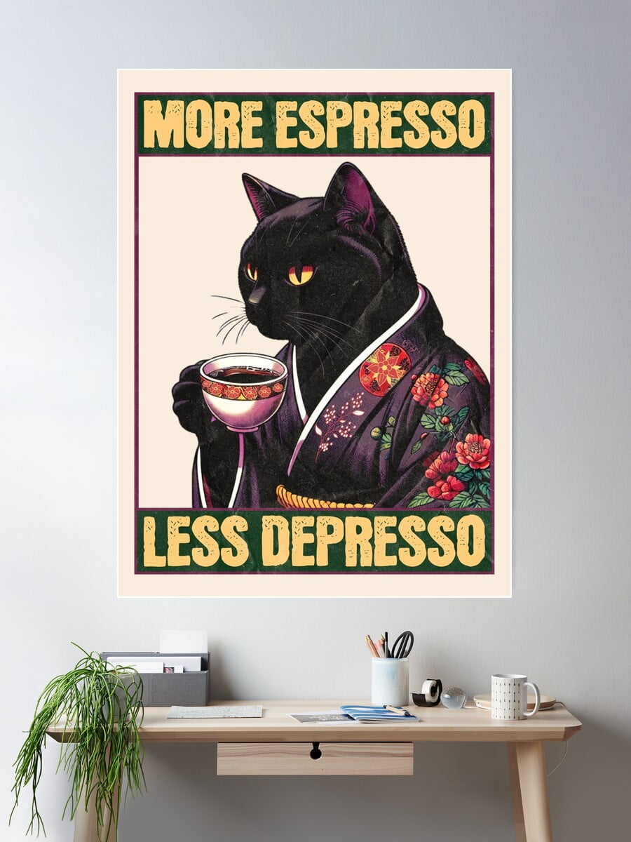 Kna Prints - More Espresso Less Depresso Original Meme - Funny Coffee ...