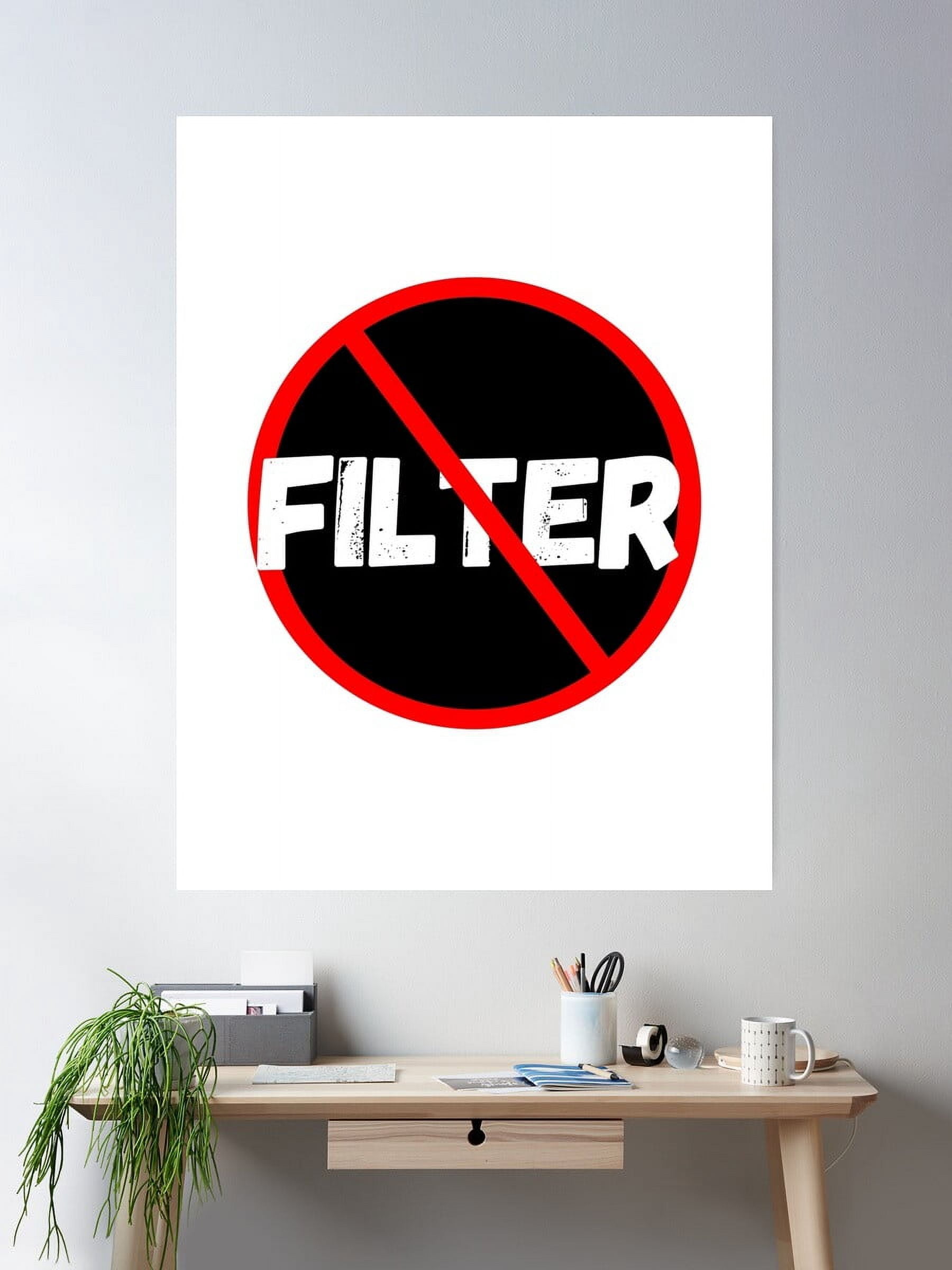 Kna Prints - No Filter Poster Wall Art, Modern Wall Decor For Living ...