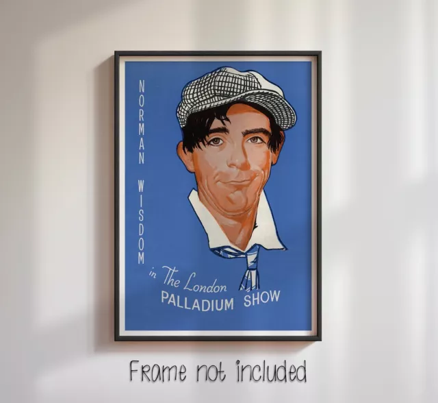 Kna Prints - Norman Wisdom London Palladium Repro Poster - High Quality ...