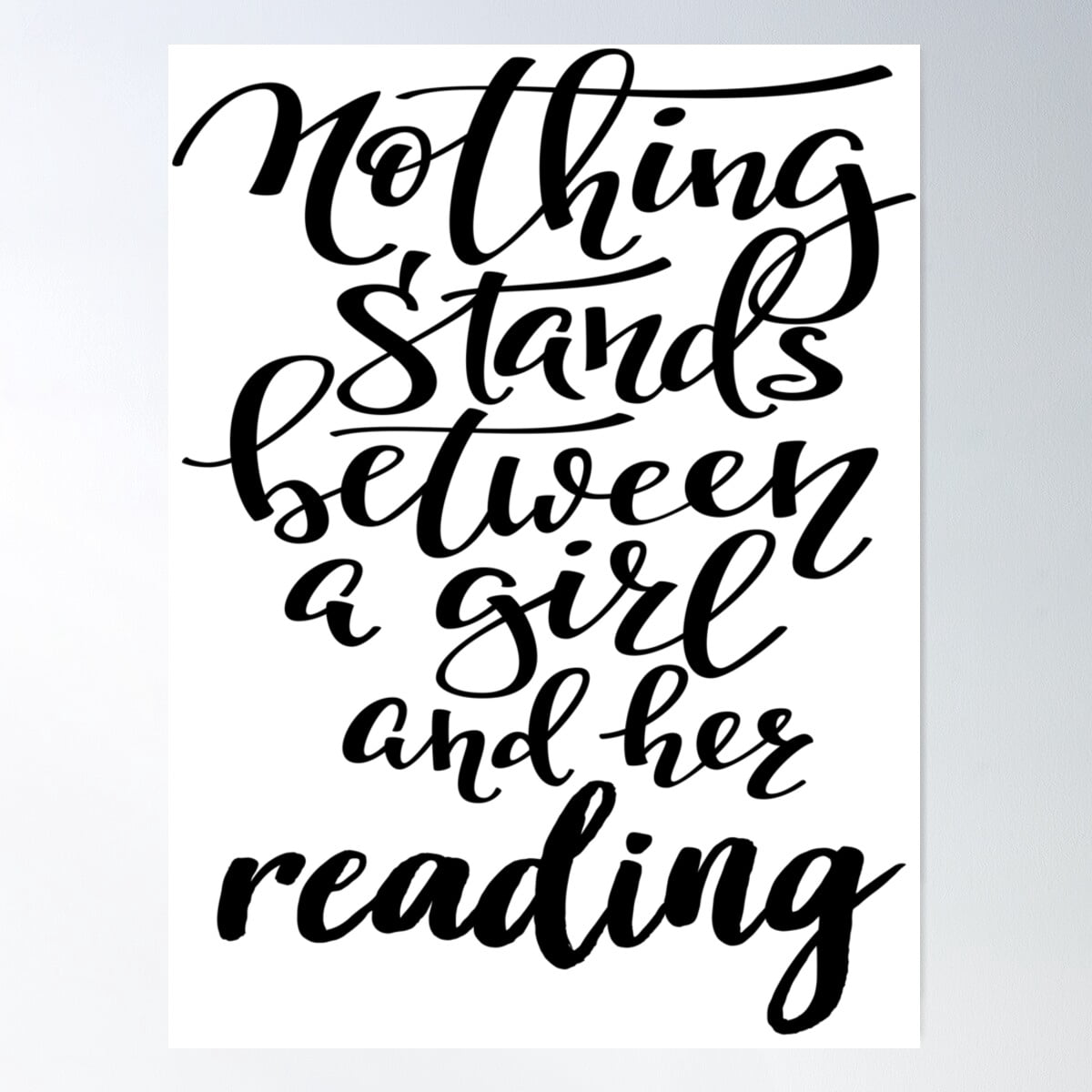 Kna Prints - Nothing Stands Between A Girl And Her Reading Poster Wall ...