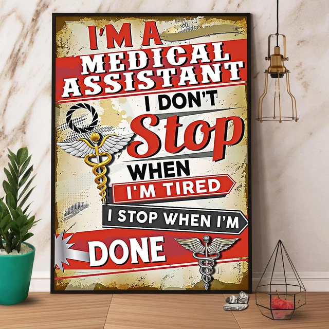 Kna Prints - Nurse I'M A Medical Assistant I Don'T Stop When I'M Tired ...