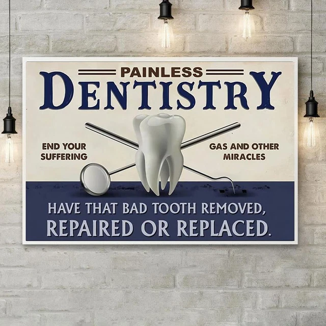 Kna Prints - Painless Dentistry Horizontal Poster Home Decor, Vintage ...