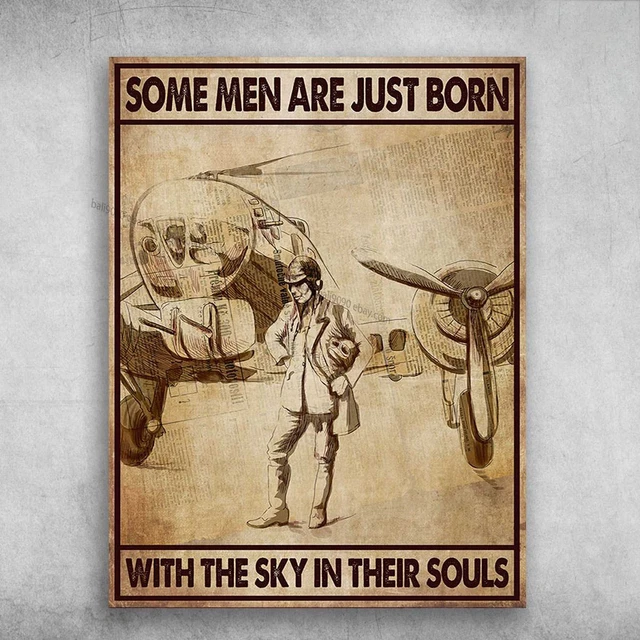 Kna Prints - Pilot Poster, Airplane Lover - Some Men Are Just Born ...