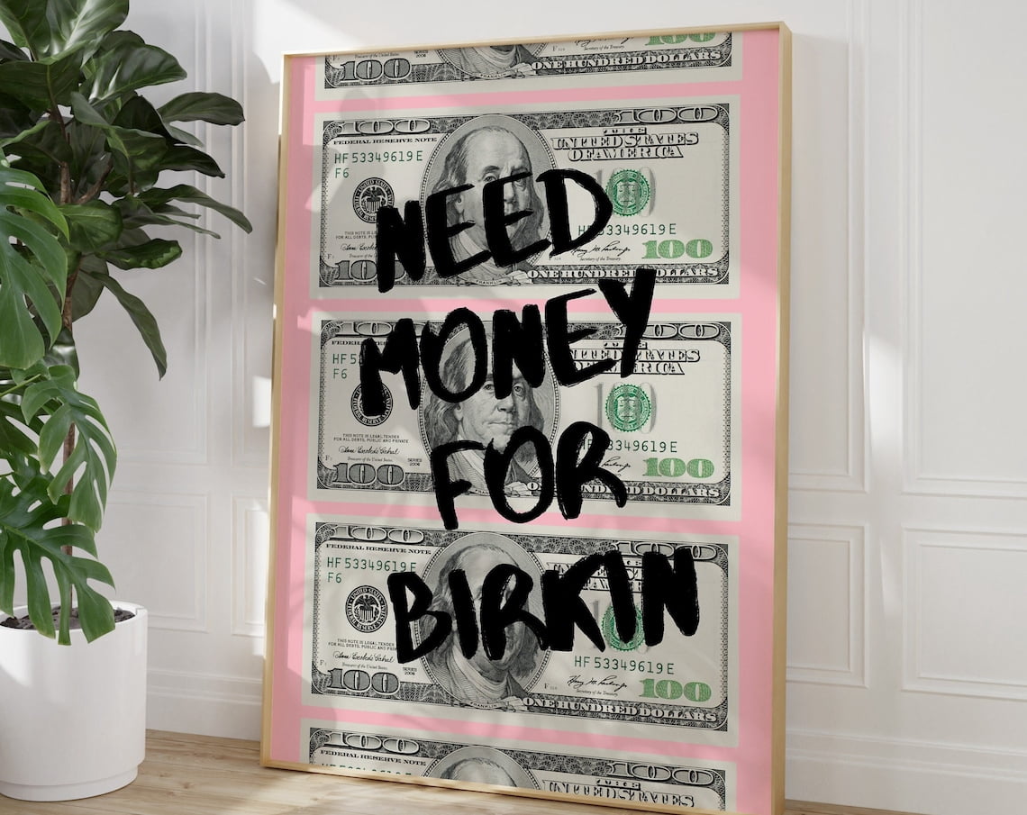 Kna Prints - Pink Graffiti Wall Art Preppy Room Decor 'Need Money For ...