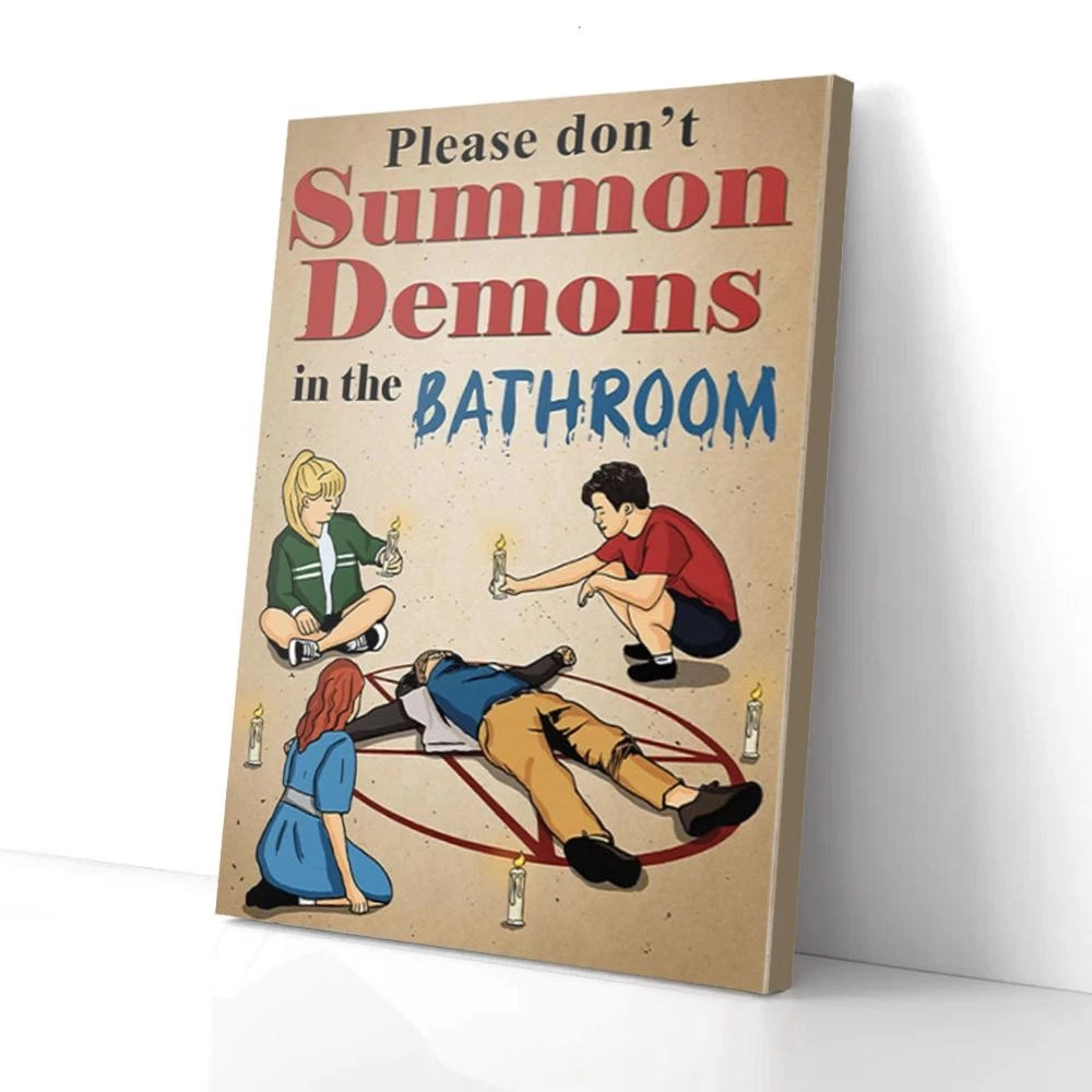 Kna Prints - Please Don'T Summon Demons In The Bathroom Funny Bathroom ...