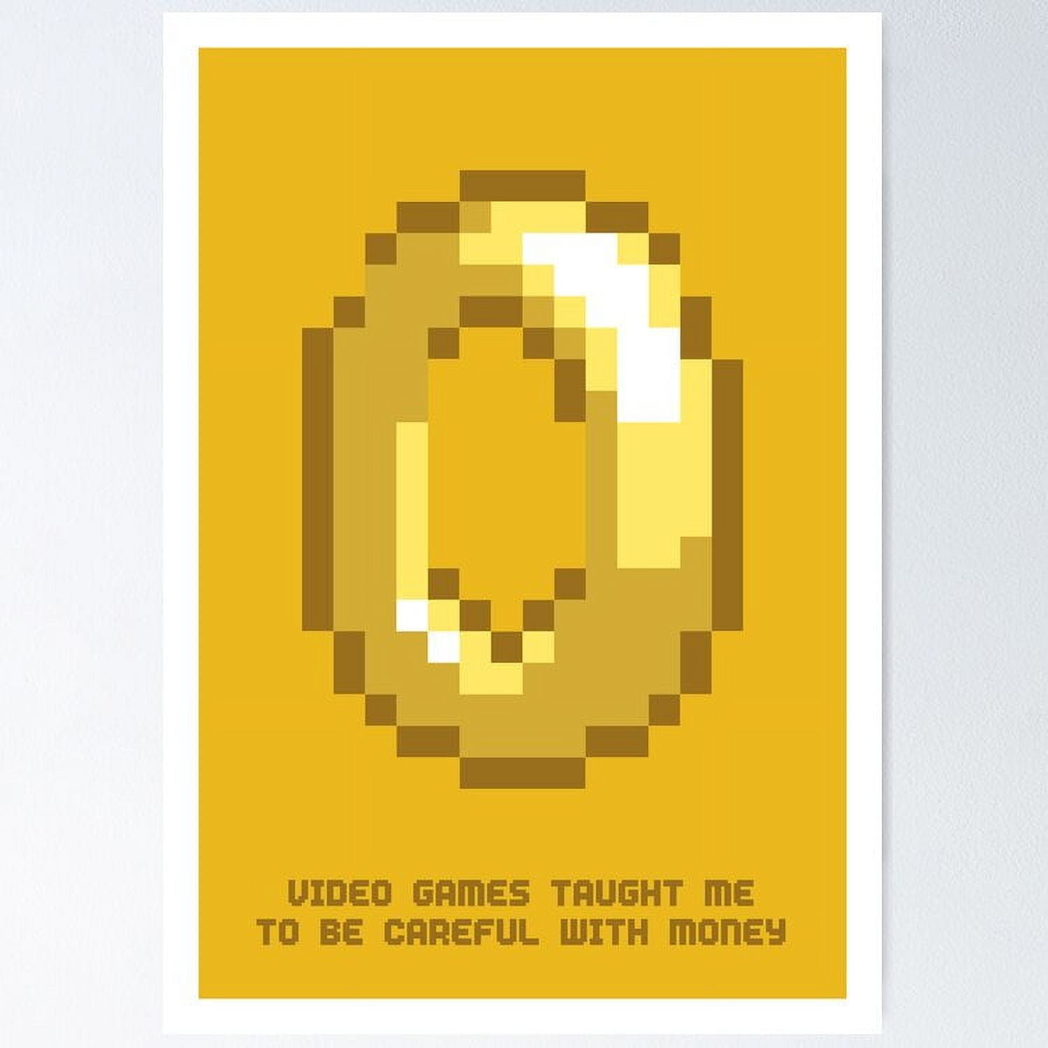 Kna Prints - Poster 8-Bit Lessons: Video Games Taught Me To Be Careful ...