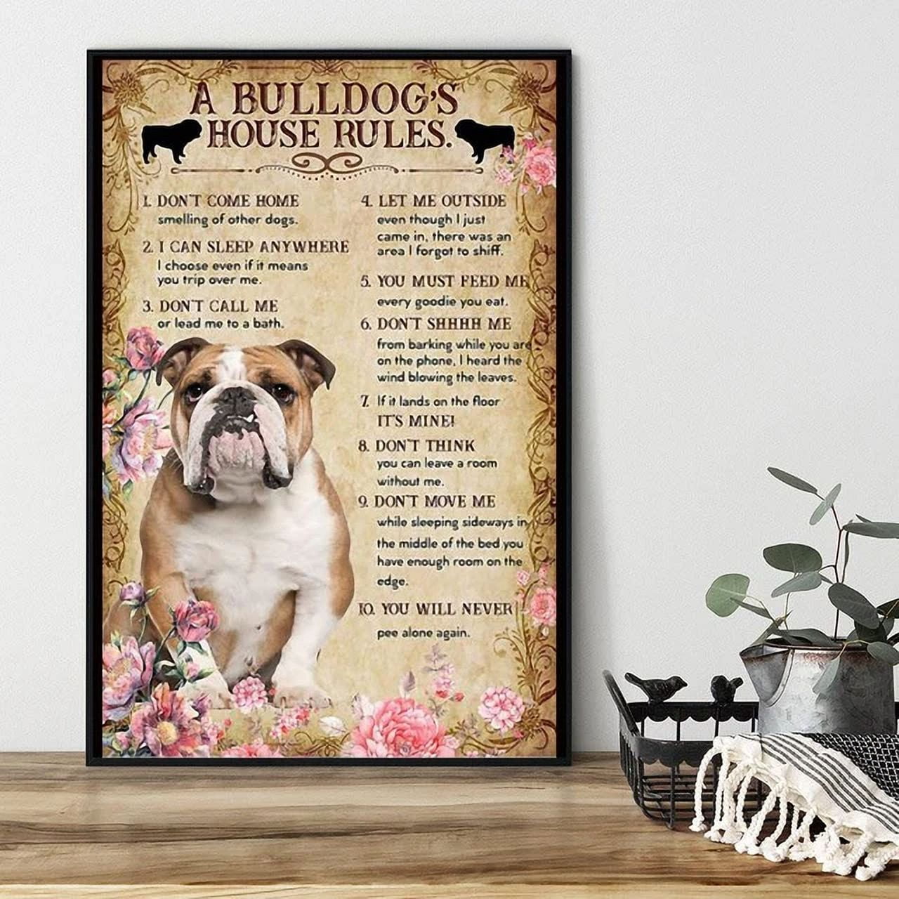 Kna Prints - Poster A Bulldog House Rules Poster Poster, UNFRAMED-12x18 ...