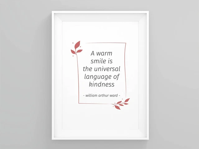 Kna Prints - Poster A Warm Smile Is The Universal Language Of Kindness ...