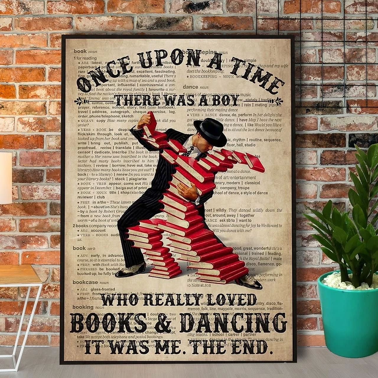 Kna Prints - Poster Books And Dancing Once Upon A Time A Girl Loved ...