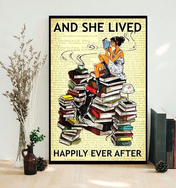 Kna Prints - Poster Books And She Lived Happily Ever After Poster ...