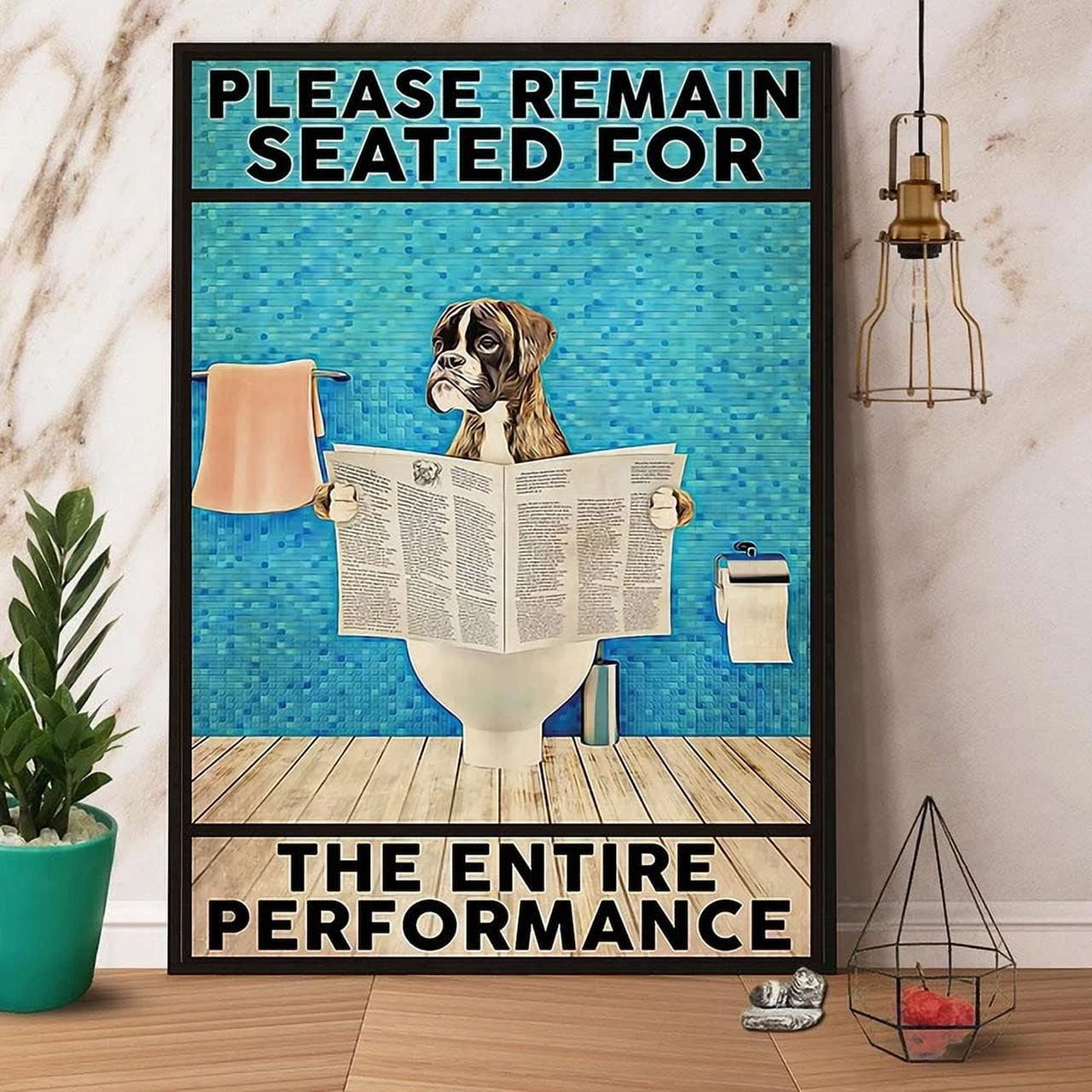 Kna Prints - Poster Boxer Dog Please Remain Seated For The Entire ...