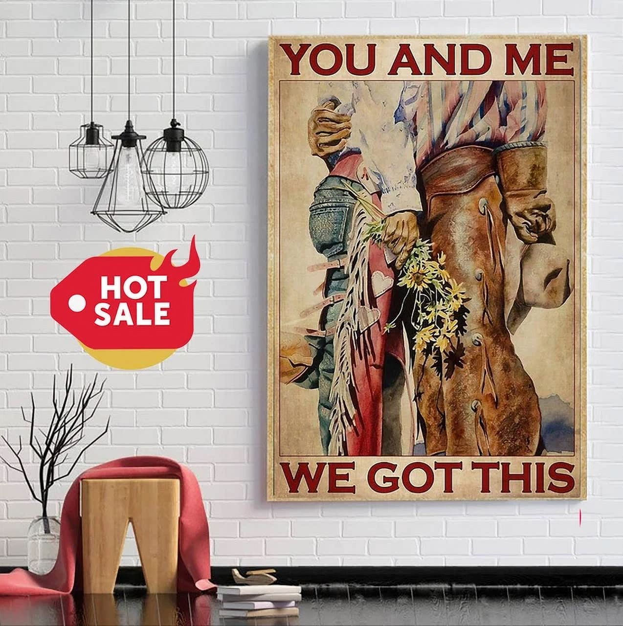 Kna Prints - Poster Country Couple You And Me We Got This Wall Art ...