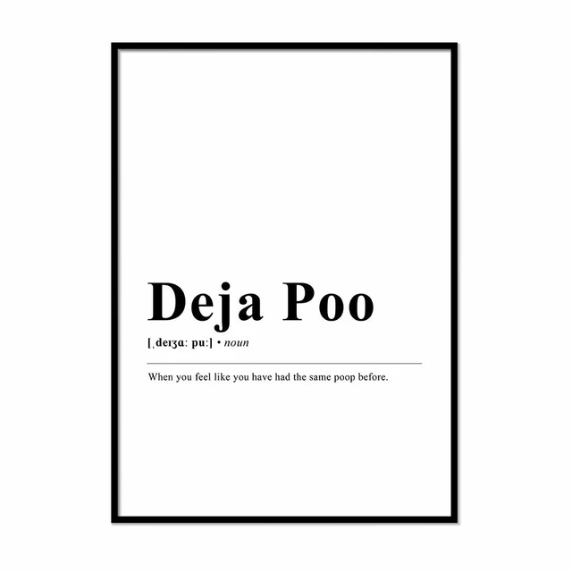 Kna Prints - Poster Deja Poo Dictionary Definition Minimalist New Home ...