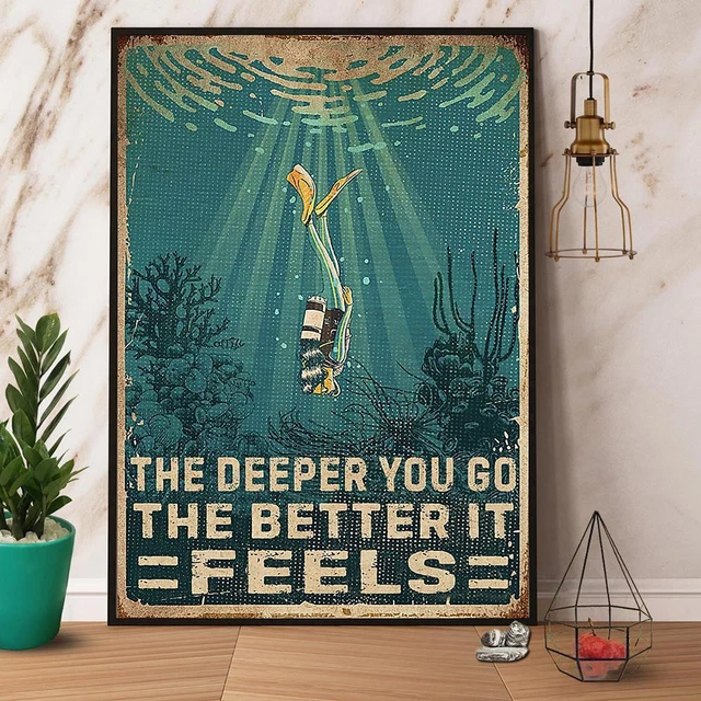 Kna Prints - Poster Diving The Deeper You Go The Better It Feels Paper ...