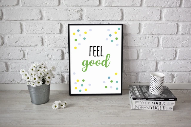 Kna Prints - Poster Feel Good Original Poster Print, UNFRAMED-8x12 ...
