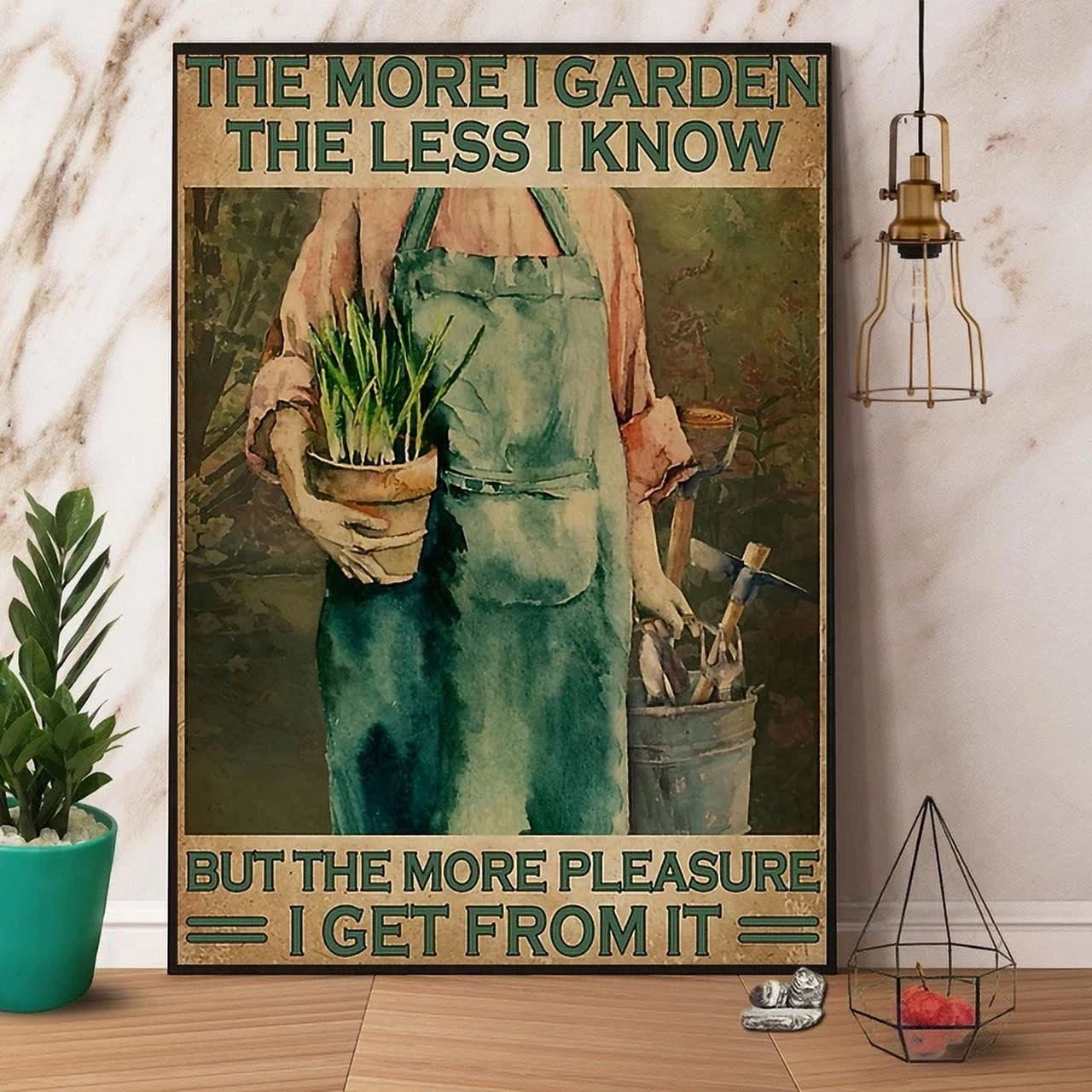 Kna Prints - Poster Garden The More Pleasure I Get From It Vintage ...