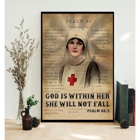 Kna Prints - Poster God Is With Her She Will Not Fall Nurse Poster ...