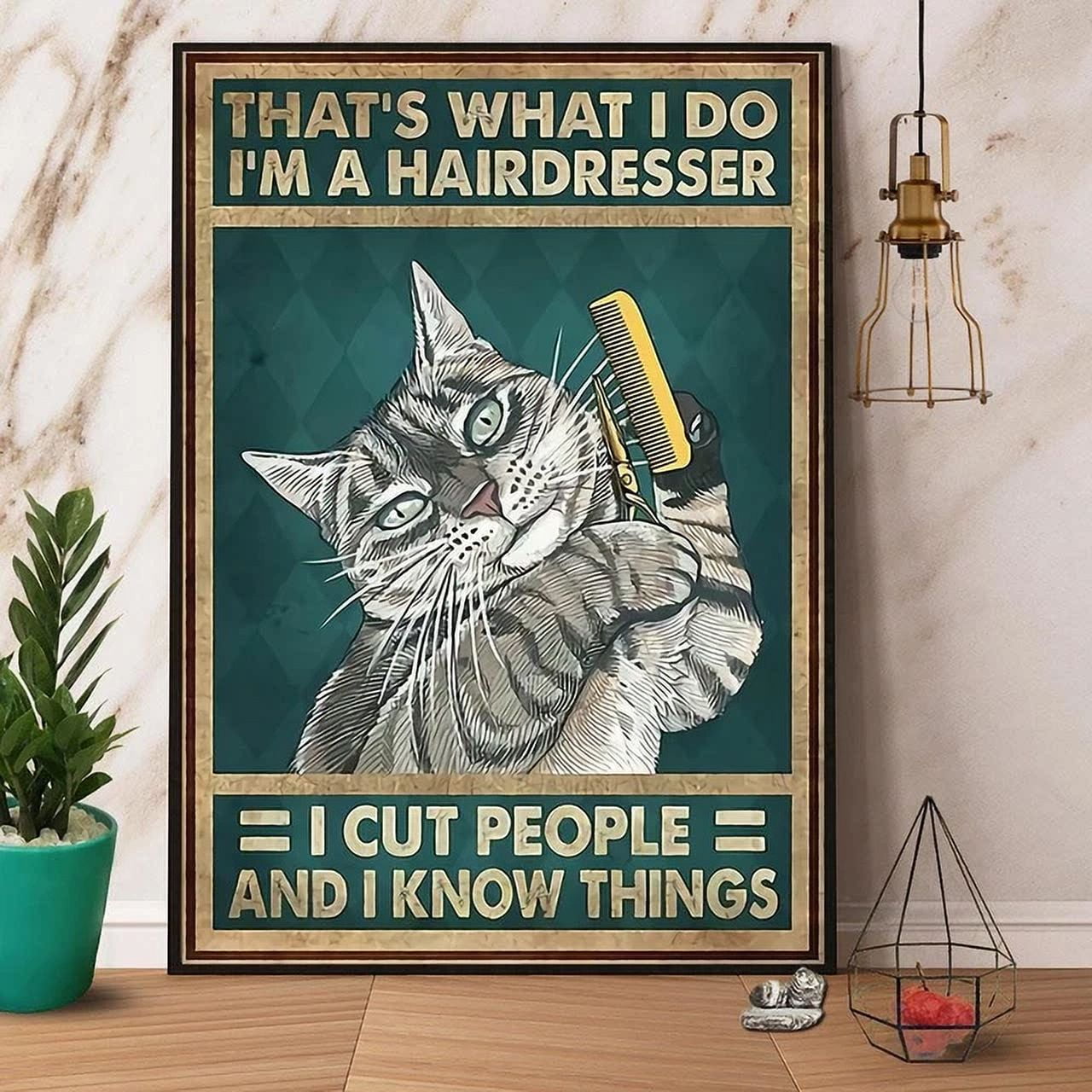 Kna Prints - Poster Hairstylist Cat I Cut People And I Know Things ...