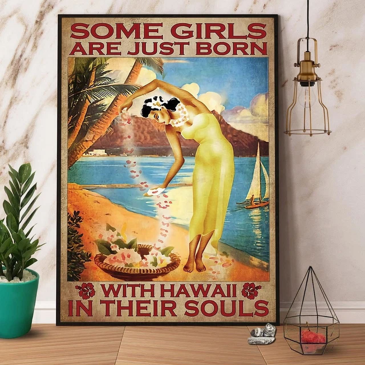 Kna Prints - Poster Hawaii Girl Some Girls Are Just Born With Hawaii In ...