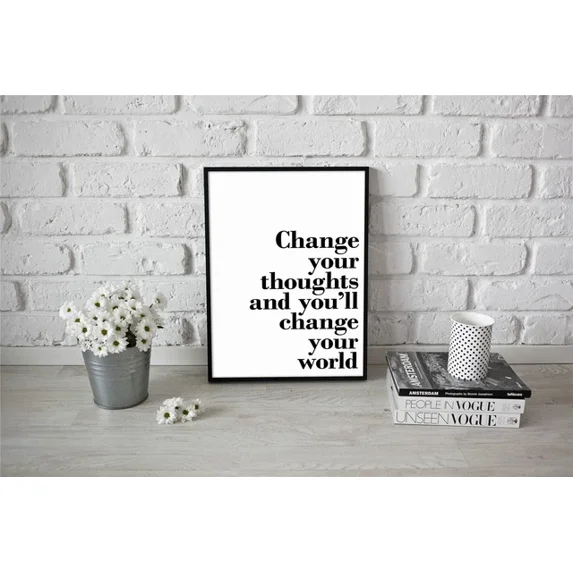 Kna Prints - Poster Inspirational Quote Poster Art Change Your Thoughts ...