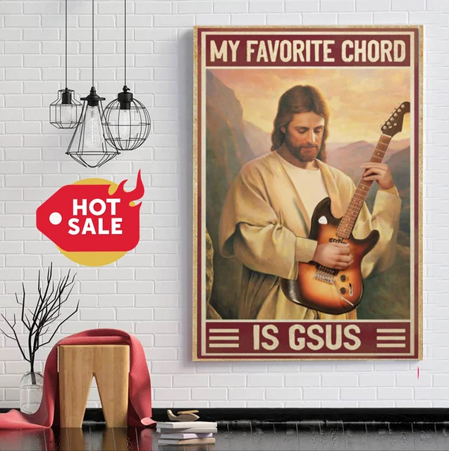 Kna Prints - Poster Jesus Guitarist My Favorite Chord Is Gsus Print ...