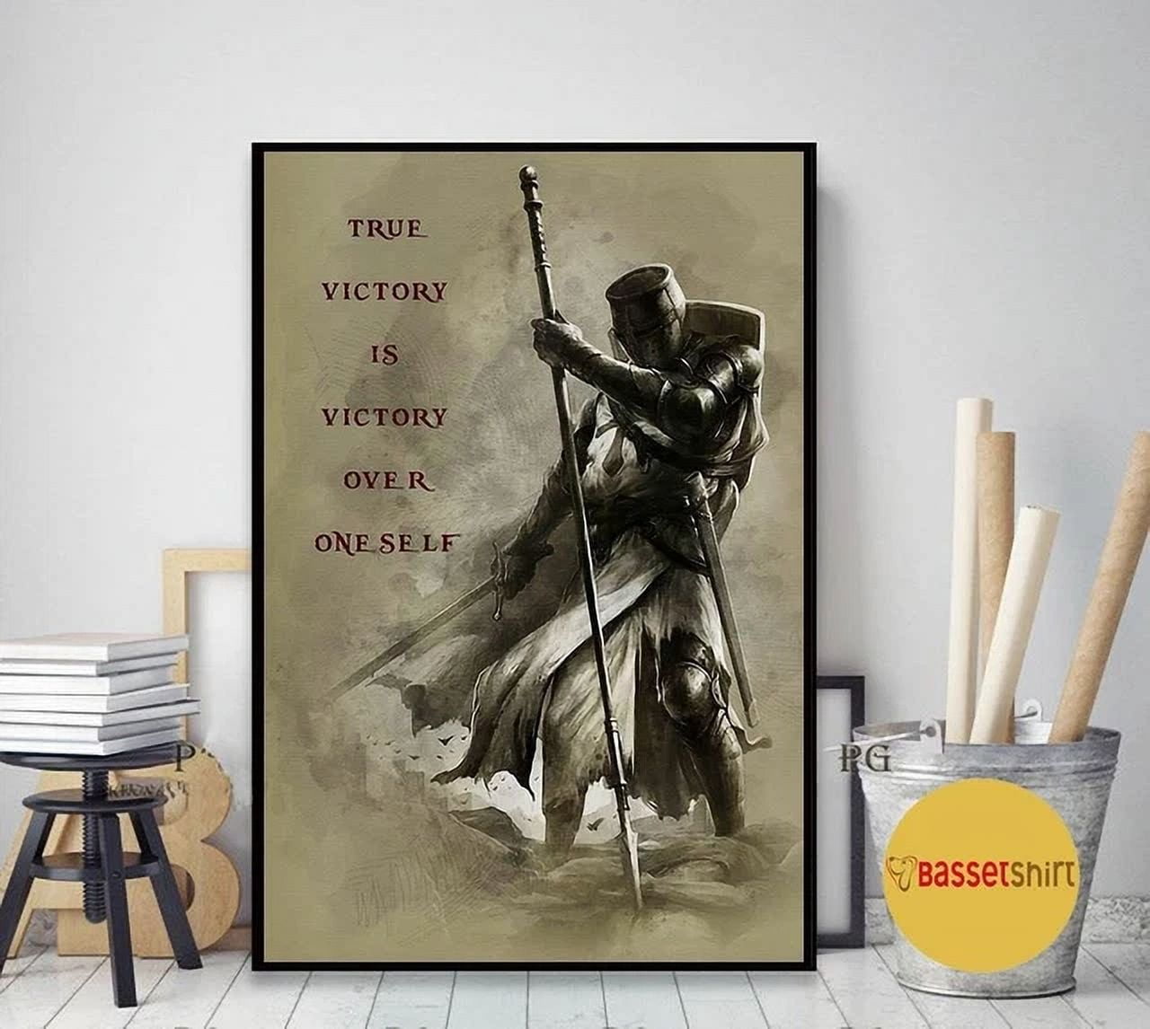 Kna Prints - Poster Knight Templar Poster True Victory Is Victory Over ...