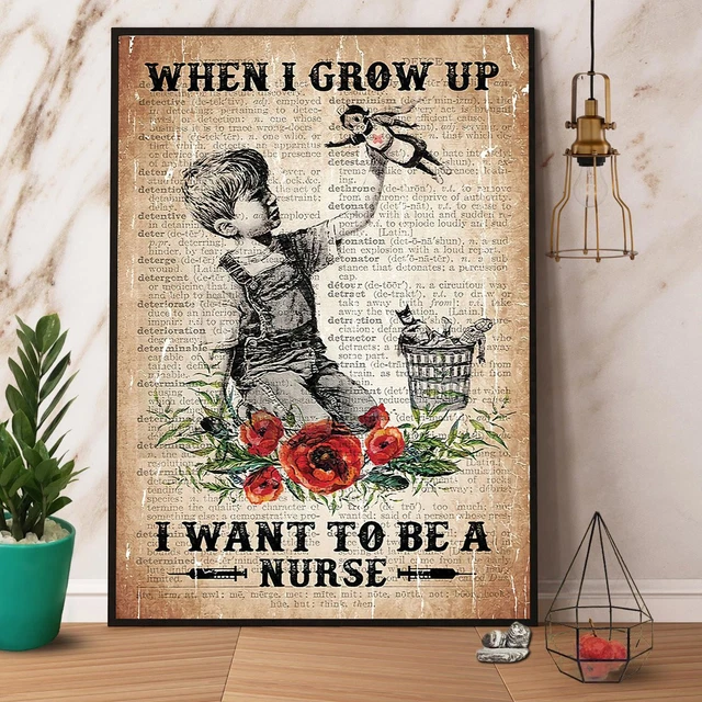 Kna Prints - Poster Little Boy When I Grow Up I Want To Be A Nurse ...